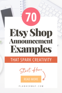70 Etsy Shop Announcement Examples That Spark Creativity
