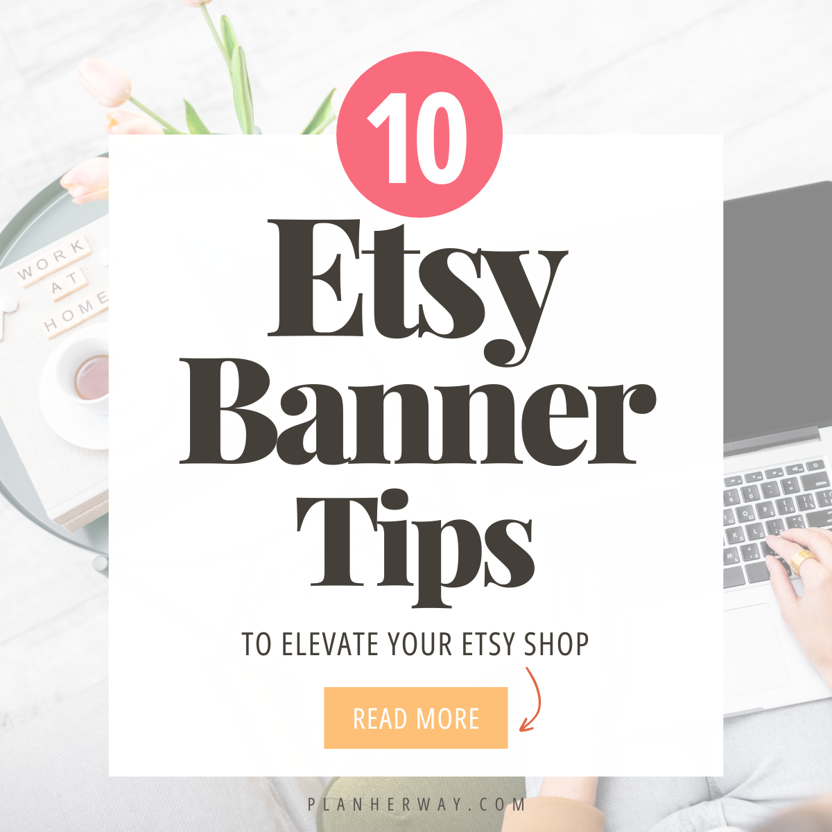 10 Essential Banner Tips to Elevate Your Etsy Shop | Plan Her Way