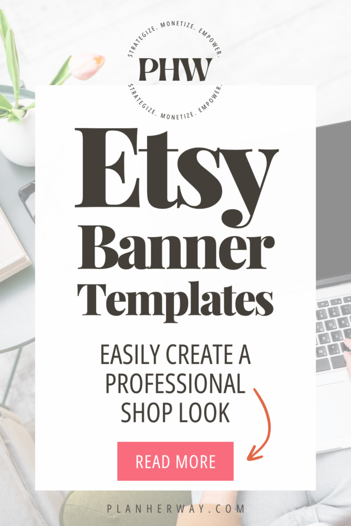 Custom Etsy Banner Templates for Your Shop | Plan Her Way